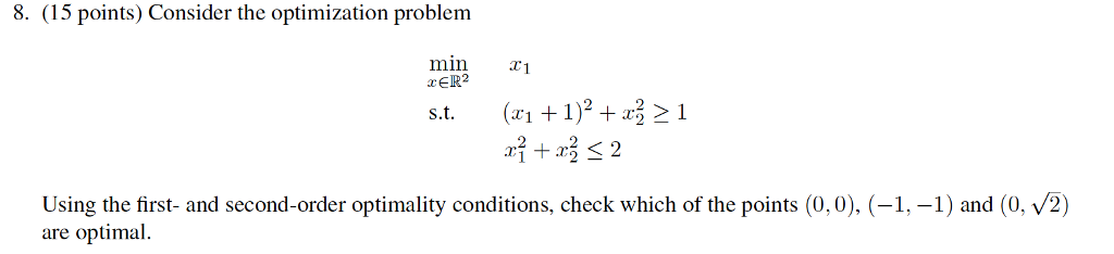 8. (15 points) Consider the optimization problem min | Chegg.com