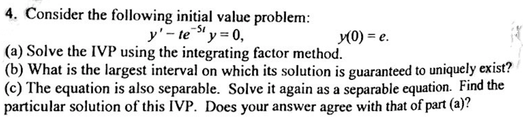 Solved Consider the following initial value problem: y' - | Chegg.com