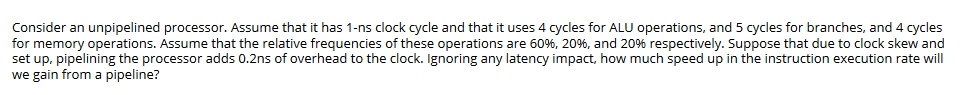 Solved Consider an unpipelined processor. Assume that it has | Chegg.com