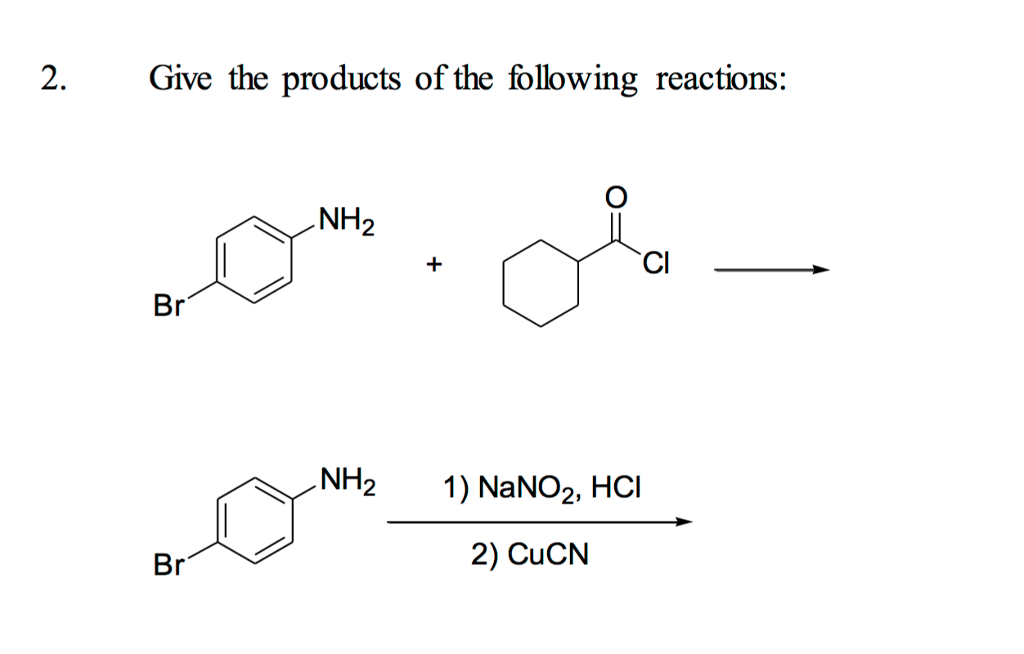 Solved Give the products of the following reactions: | Chegg.com