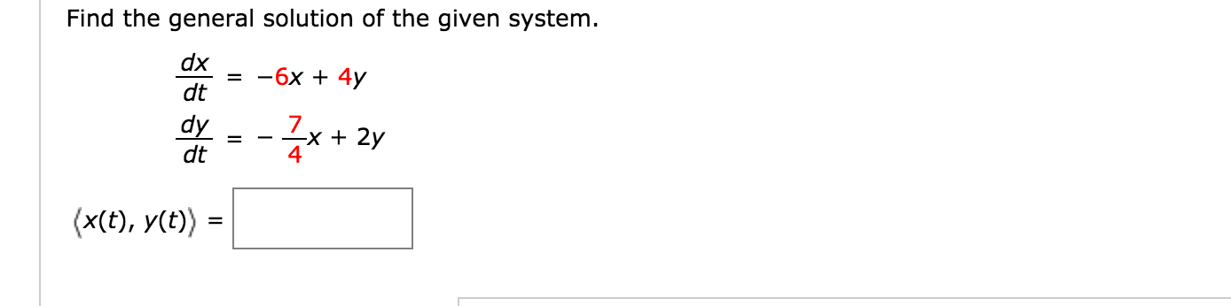 Solved Find the general solution of the given system. dx/dt | Chegg.com