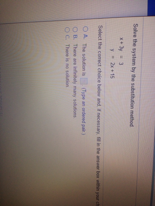 Solved Solve the system by the substitution method x + 3y = | Chegg.com