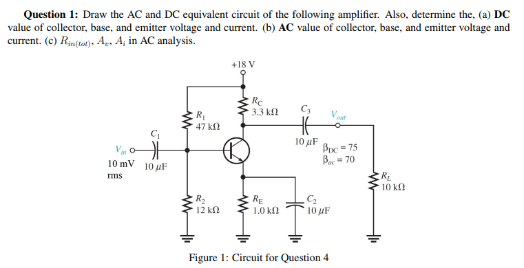 Solved Question 1: Draw the AC and DC equivalent circuit of | Chegg.com