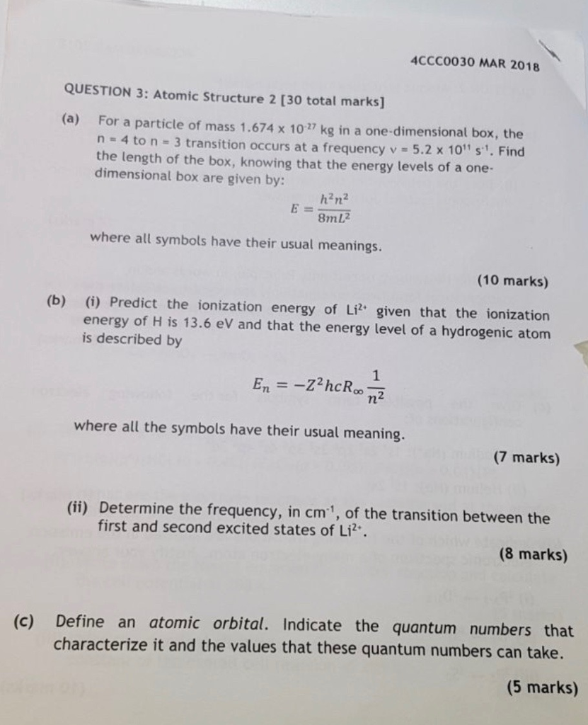 Solved 4CCCO030 MAR 2018 QUESTION 3: Atomic Structure 2 [30 | Chegg.com