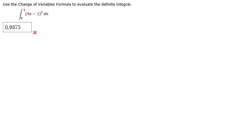 Solved Use the Change of Variables Formula to evaluate the | Chegg.com