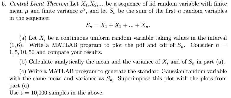MATLAB, Central Limit Theorem Parts A and B | Chegg.com