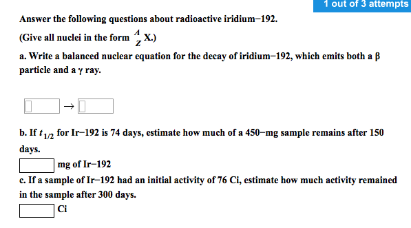 Solved Answer the following questions about radioactive | Chegg.com