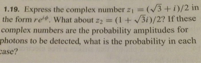 Solved Express the complex number z_1 = (SQUAREROOT3 + i)/2 | Chegg.com