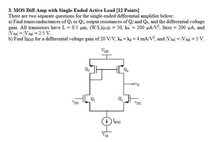 Solved 3. MOS Diff-Amp with Single-Ended Active Load [12 | Chegg.com