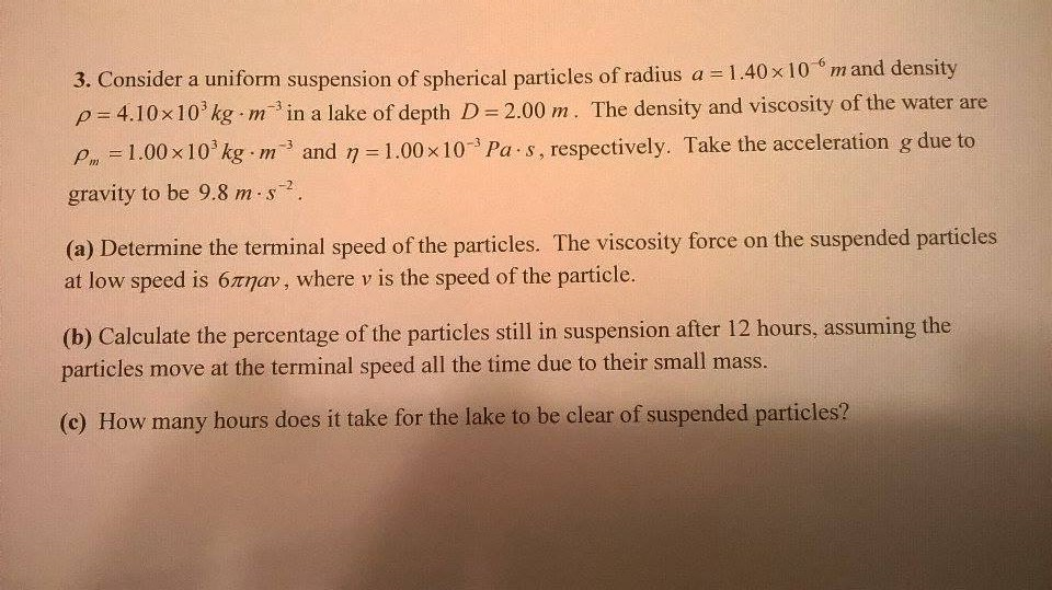 Solved Consider a uniform suspension of spherical particles | Chegg.com