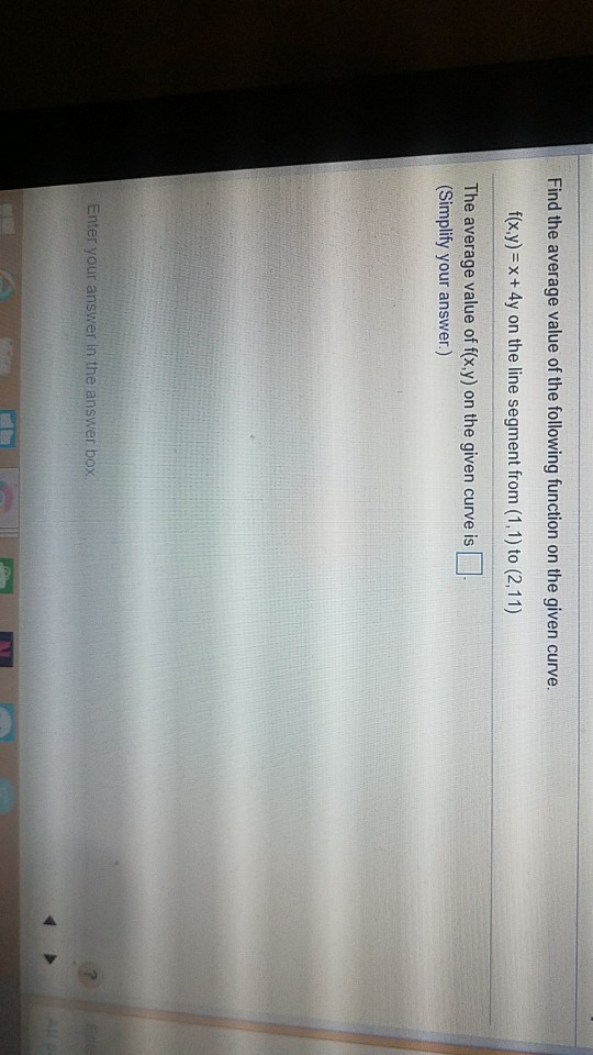 Solved Find the average value of the following function on | Chegg.com