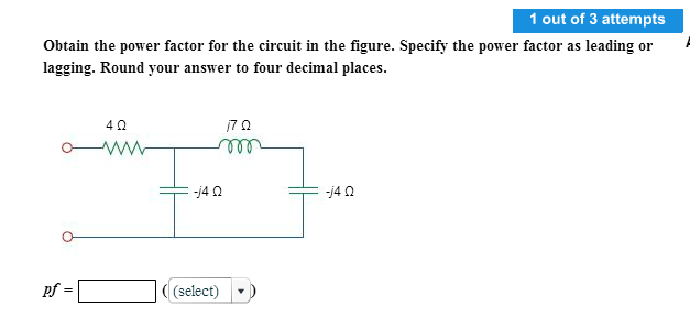 Solved Obtain the power factor for the circuit in the | Chegg.com