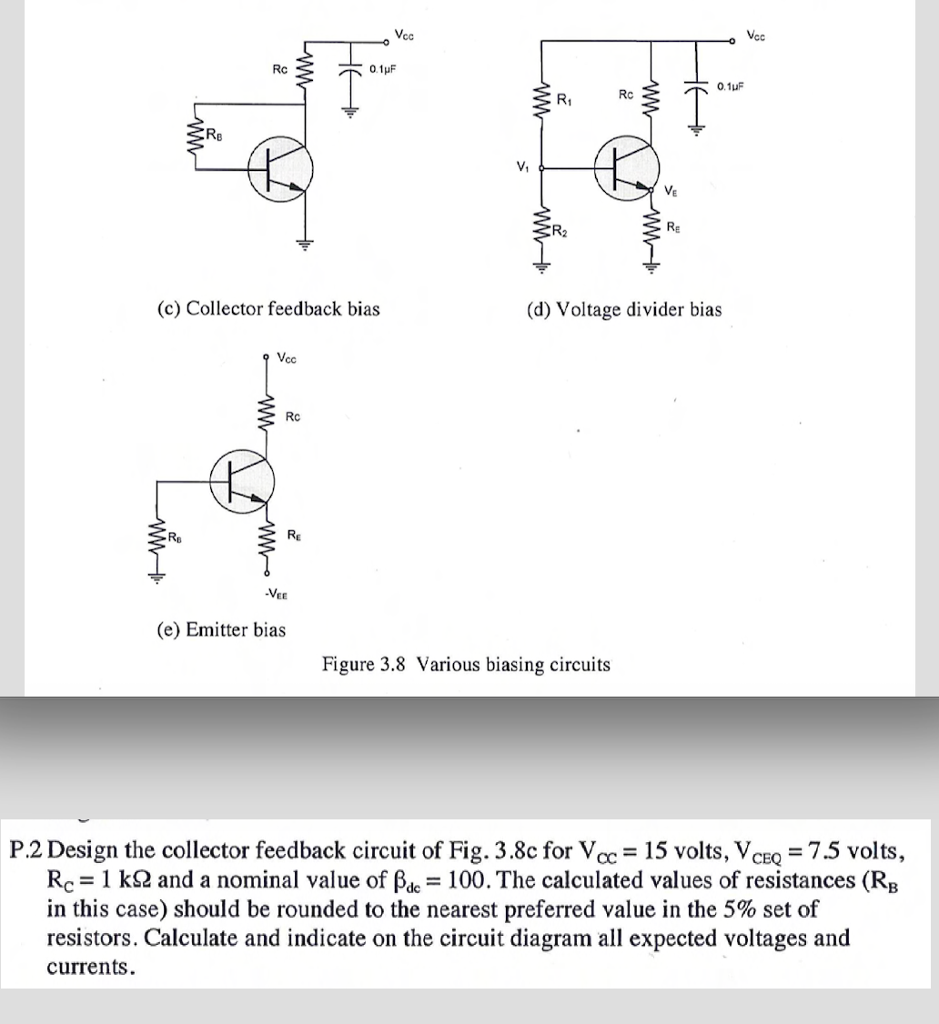 Solved Rc 0.1uF Rc Rt Re Vi CR2 Re (c) Collector feedback | Chegg.com