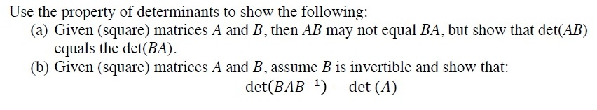 Solved Use the property of determinants to show the | Chegg.com