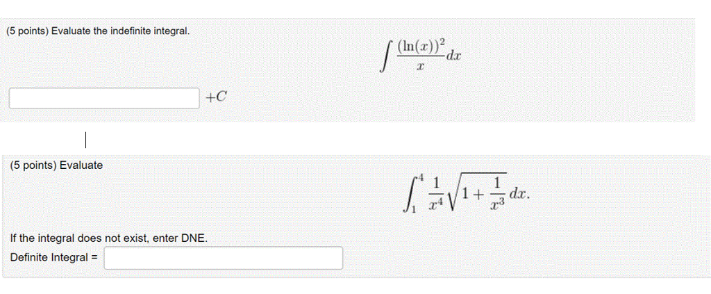Solved (5 points) Evaluate the indefinite integral. (InCa)2d | Chegg.com Solved (5 points) Evaluate the indefinite integral. (InCa)2d | Chegg.com