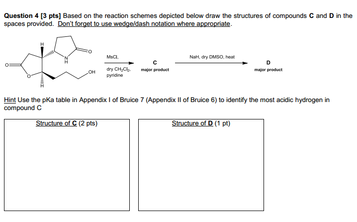 Solved Based on the reaction schemes depicted below draw the | Chegg.com