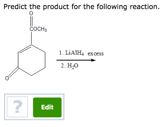 Solved Predict the product for the following reaction. COCH3 | Chegg.com