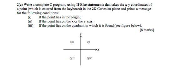 Solved Write a complete C program, using If-Else statements | Chegg.com