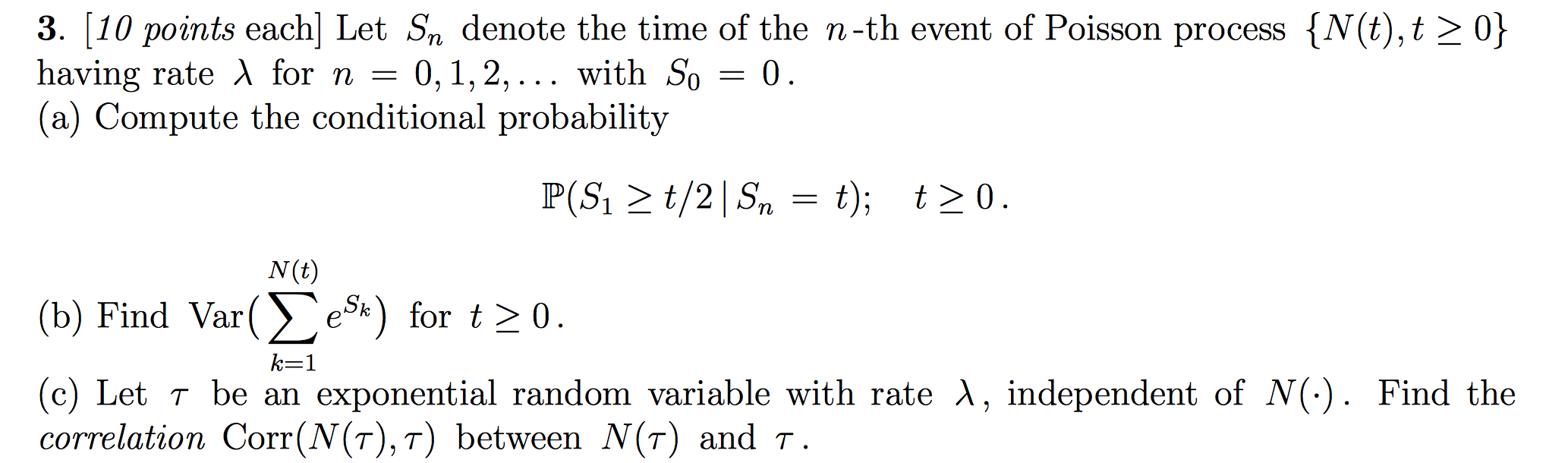 Let Sn denote the time of the n-th event of possion | Chegg.com