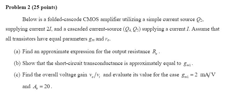 Solved Problem 2 (25 points) Below is a folded-cascode CMOS | Chegg.com