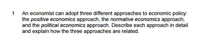 Solved An economist can adopt three different approaches to | Chegg.com