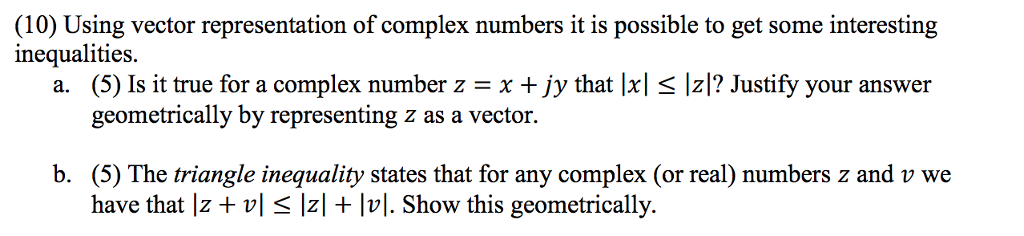 Solved Using vector representation of complex numbers it is | Chegg.com