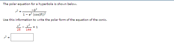 Solved The polar equation for a hyperbola is shown below. | Chegg.com