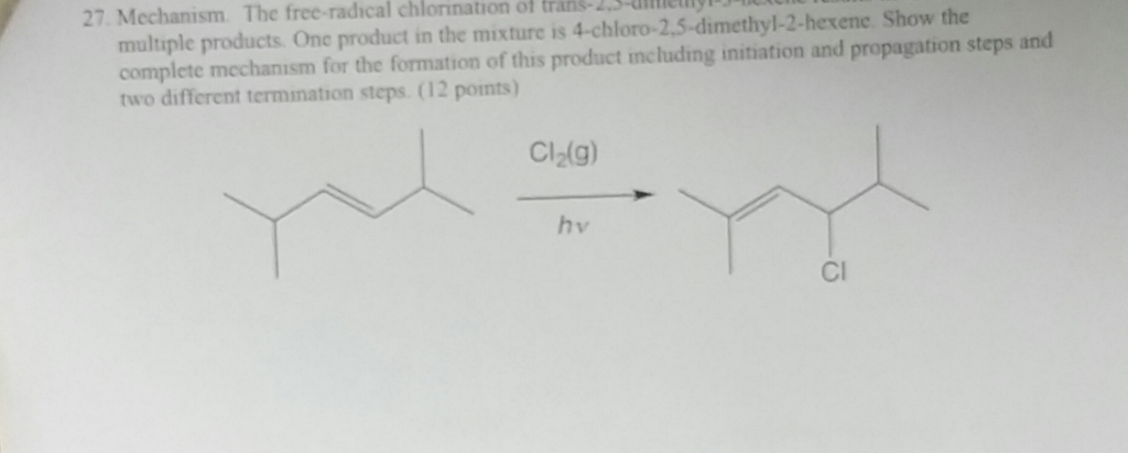 Solved Mechanism The free radical chlorination multiple | Chegg.com