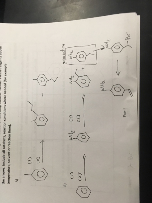 Solved the arrows. Include all catalysts, reaction | Chegg.com