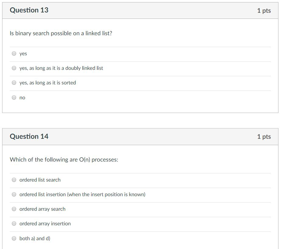 Solved Question 13 1 Pts Is Binary Search Possible On A