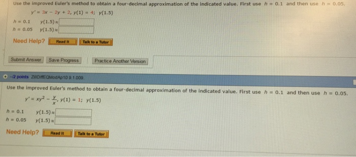 Solved Use the improved Euler's method to obtain a | Chegg.com Solved Use the improved Euler's method to obtain a | Chegg.com