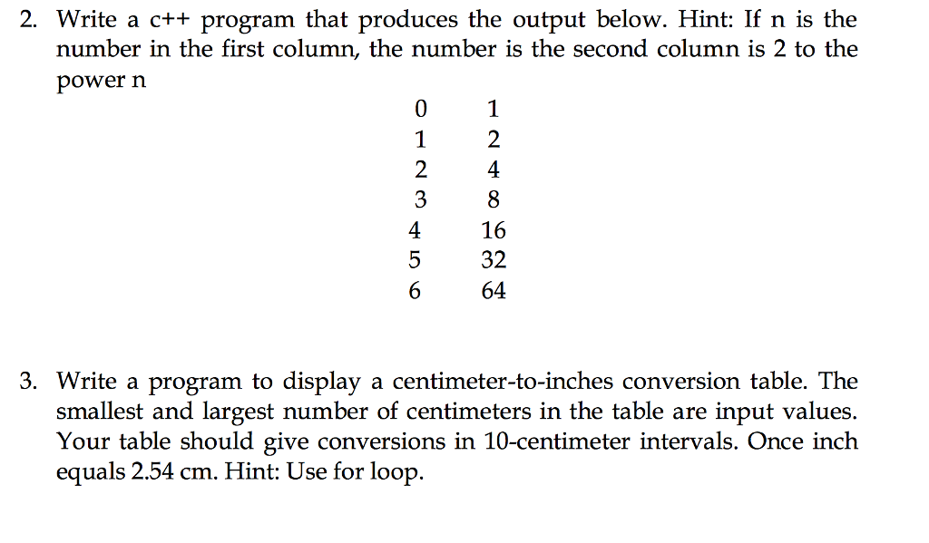 Solved 2. Write a ct+ program that produces the output | Chegg.com