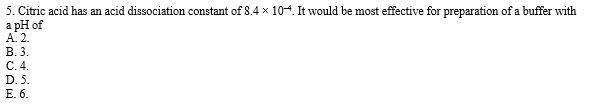 Solved 5. Citric acid has an acid dissociation constant of | Chegg.com