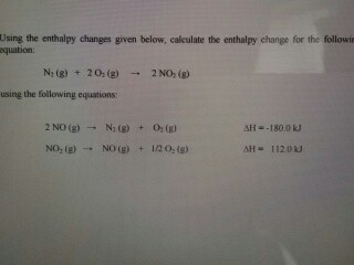 Solved Using the enthalpy changes given below, calculate the | Chegg.com