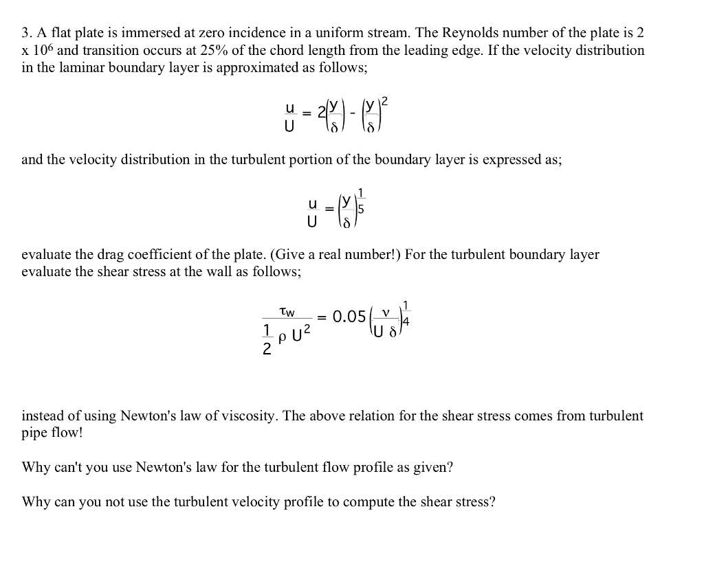 A Flat Plate Is Immersed At Zero Incidence In A Chegg a-flat-plate-is-immersed-at-zero-incidence-in-a-chegg
