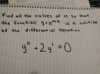 Solved Find all the values of m so that the function y = | Chegg.com