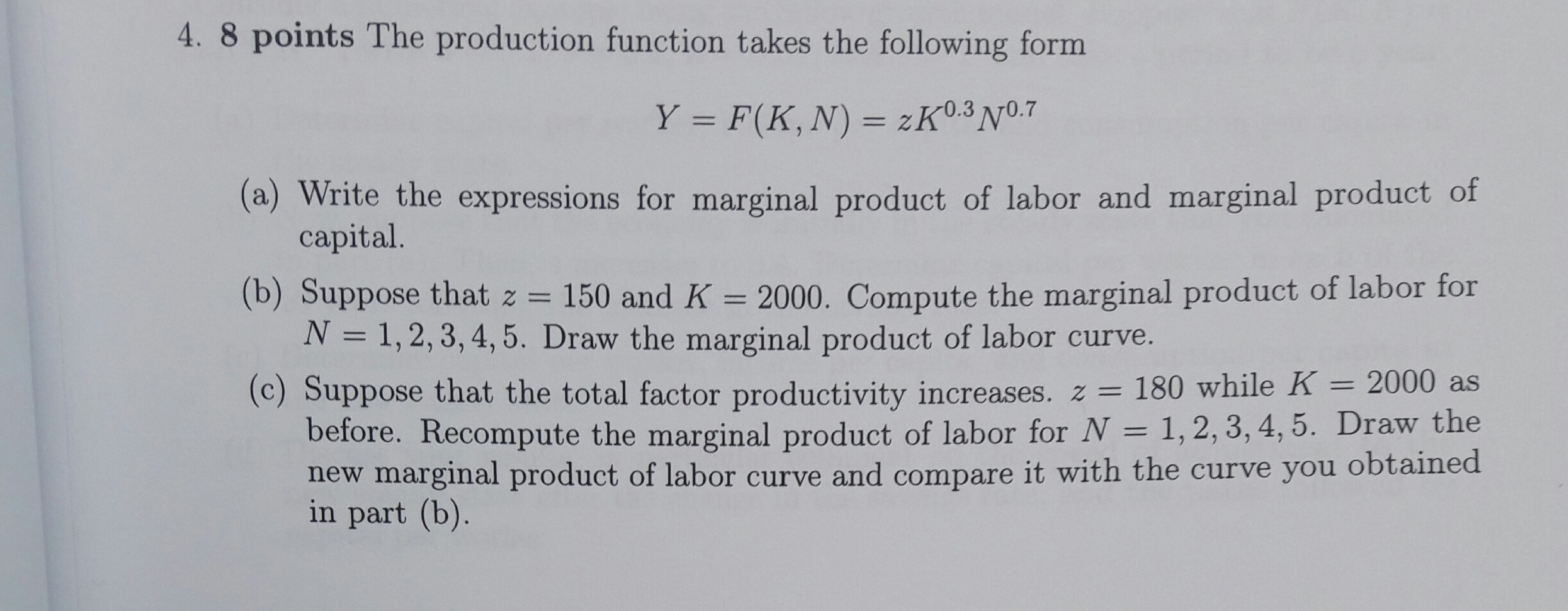Solved The production function takes the following form Y = | Chegg.com