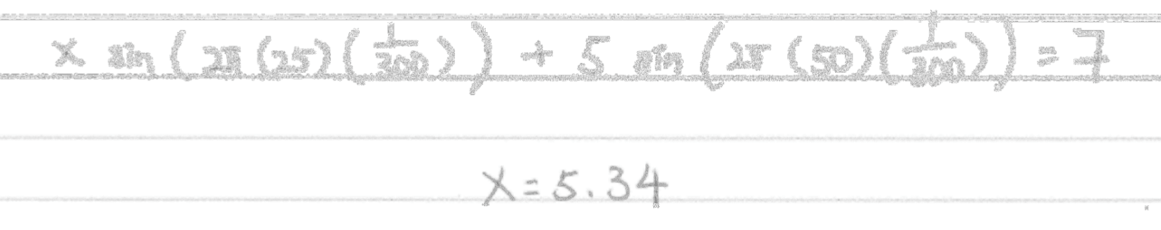 Solved How does x = 5.34? x sin (2 pi (25) (1/300)) + 5 sin | Chegg.com