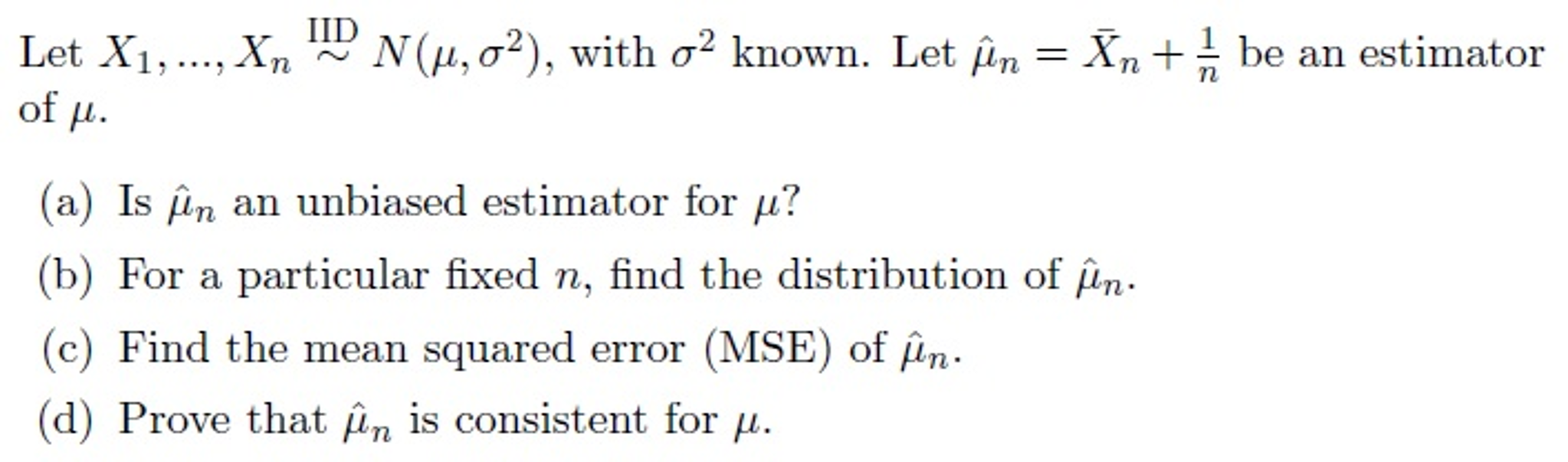 Let X_1, .... X_n N(mu, sigma^2), with sigma^2 | Chegg.com