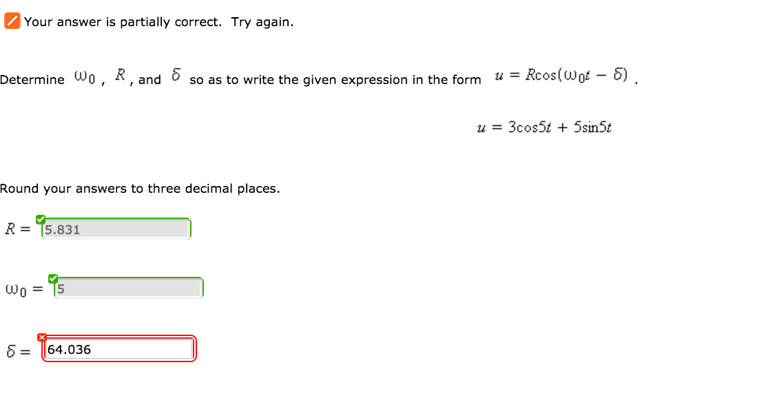 Solved Determine omega_0, R, and delta so as to write the | Chegg.com