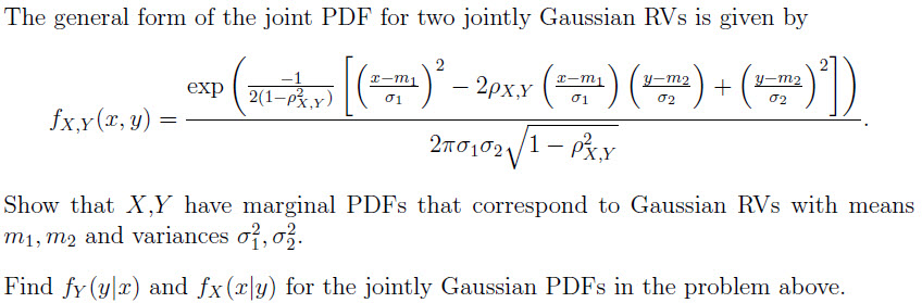 Solved The general form of the joint PDF for two jointly | Chegg.com
