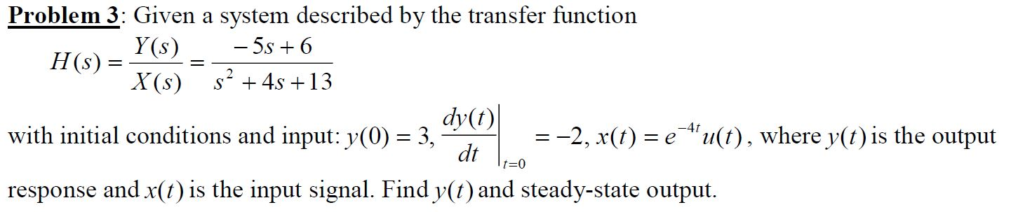 Given a system described by the transfer function | Chegg.com