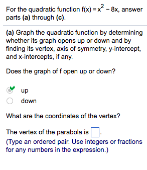 Solved For the quadratic function f(x) = x^2 - 8x, answer | Chegg.com