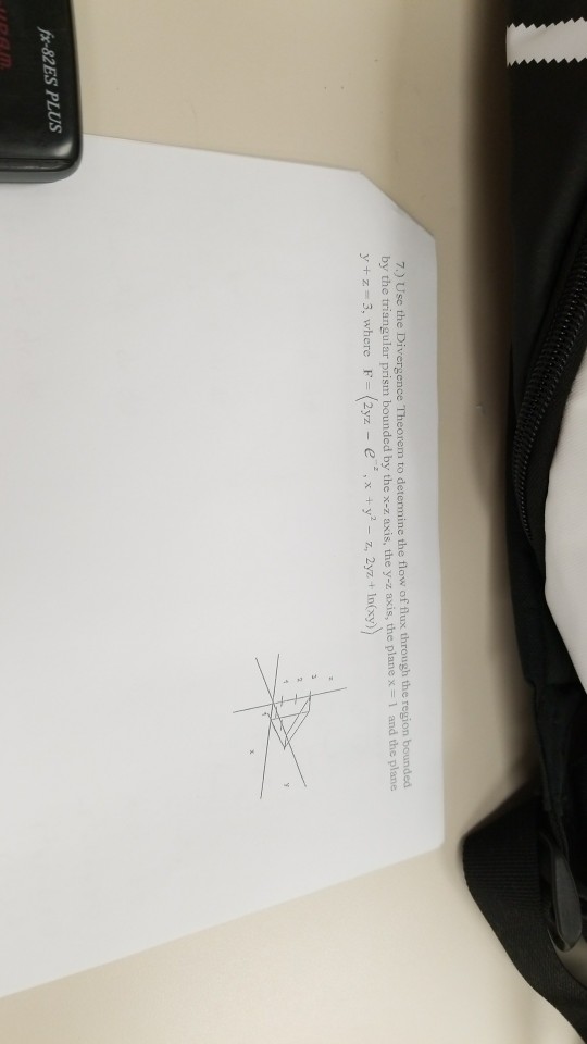 Solved Use the Divergence Theorem to determine the flow of | Chegg.com