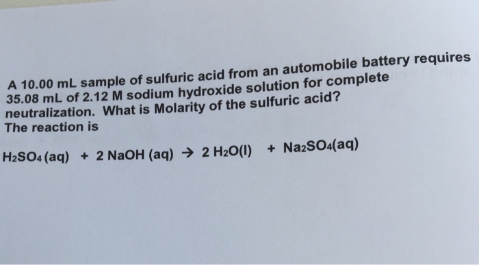 Solved A 10.00 mL sample of sulfuric acid from an automobile | Chegg.com