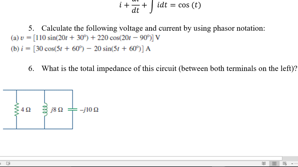 Solved ita+Jidt = cos (t) 5. Calculate the following voltage | Chegg.com