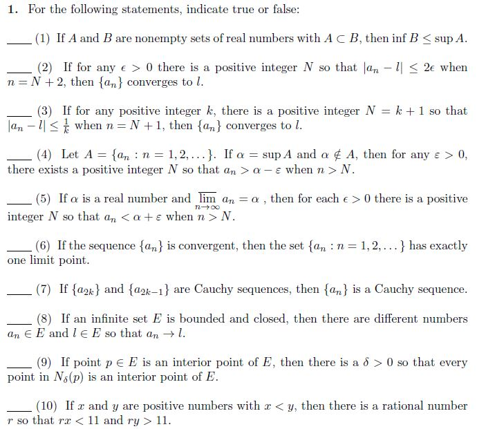 Solved For the following statements, indicate true or false: | Chegg.com