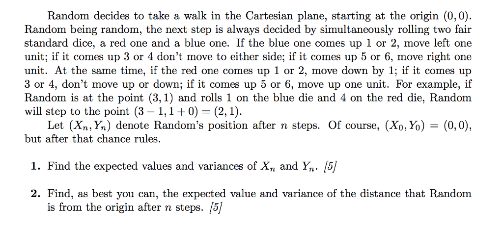 Random decides to take a walk in the Cartesian plane, | Chegg.com