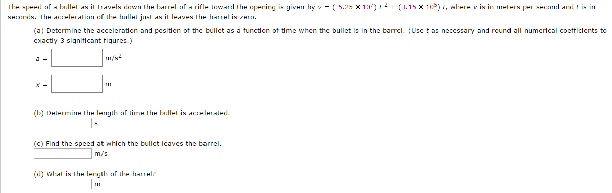 Solved The speed of a bullet as it travels down the barrel | Chegg.com