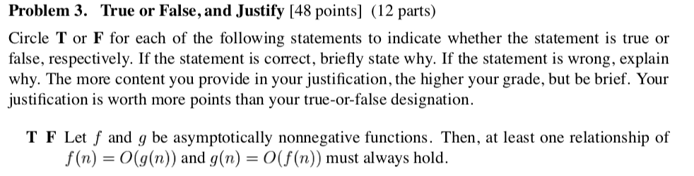 Solved Problem 3. True or False, and Justify [48 points] (12 | Chegg.com